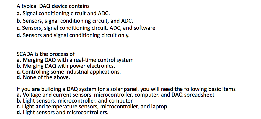Solved A typical DAQ device contains a. Signal conditioning | Chegg.com