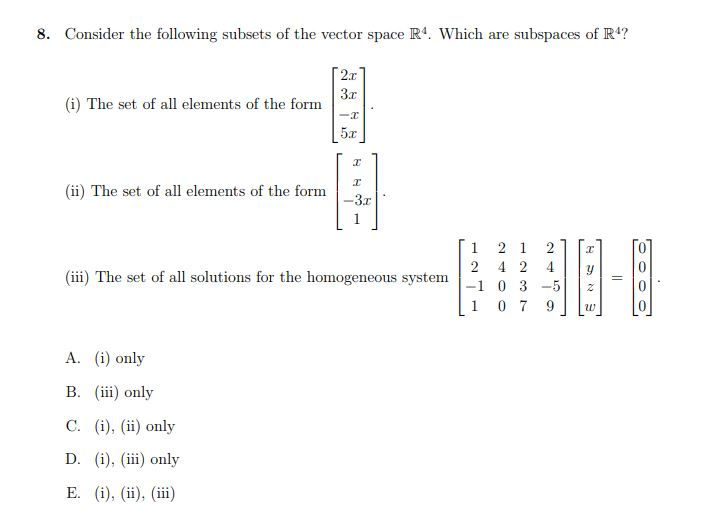 Solved 8. Consider the following subsets of the vector space | Chegg.com