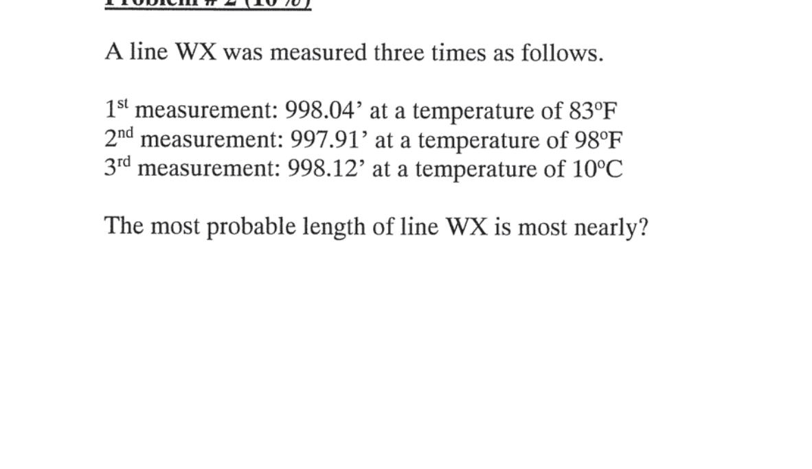 Solved A line WX was measured three times as follows. 1st | Chegg.com