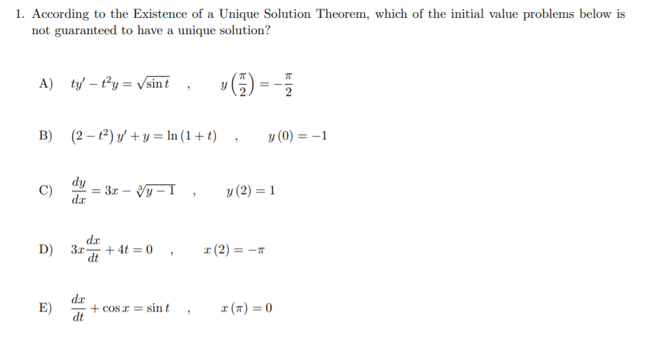Solved 1. According to the Existence of a Unique Solution | Chegg.com