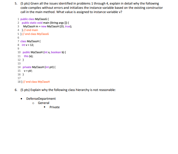 Solved 5. ( 5 ﻿pts) ﻿Given all the issues identified in | Chegg.com