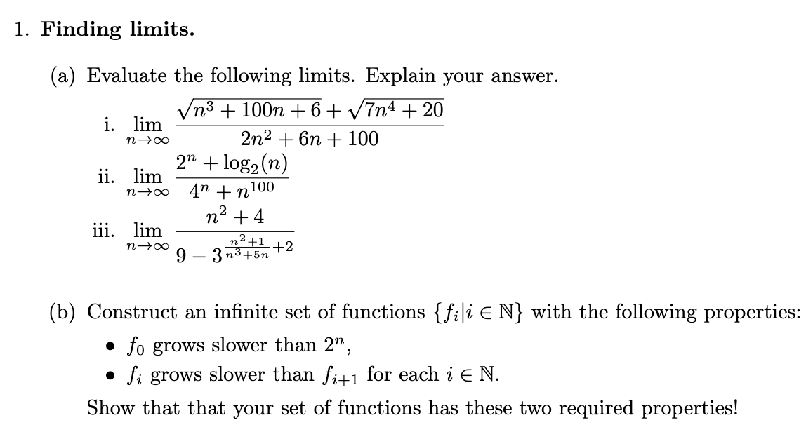 Solved Finding limits.(a) ﻿Evaluate the following limits. | Chegg.com