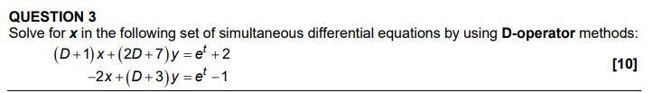 Solved QUESTION 3 Solve for x in the following set of | Chegg.com
