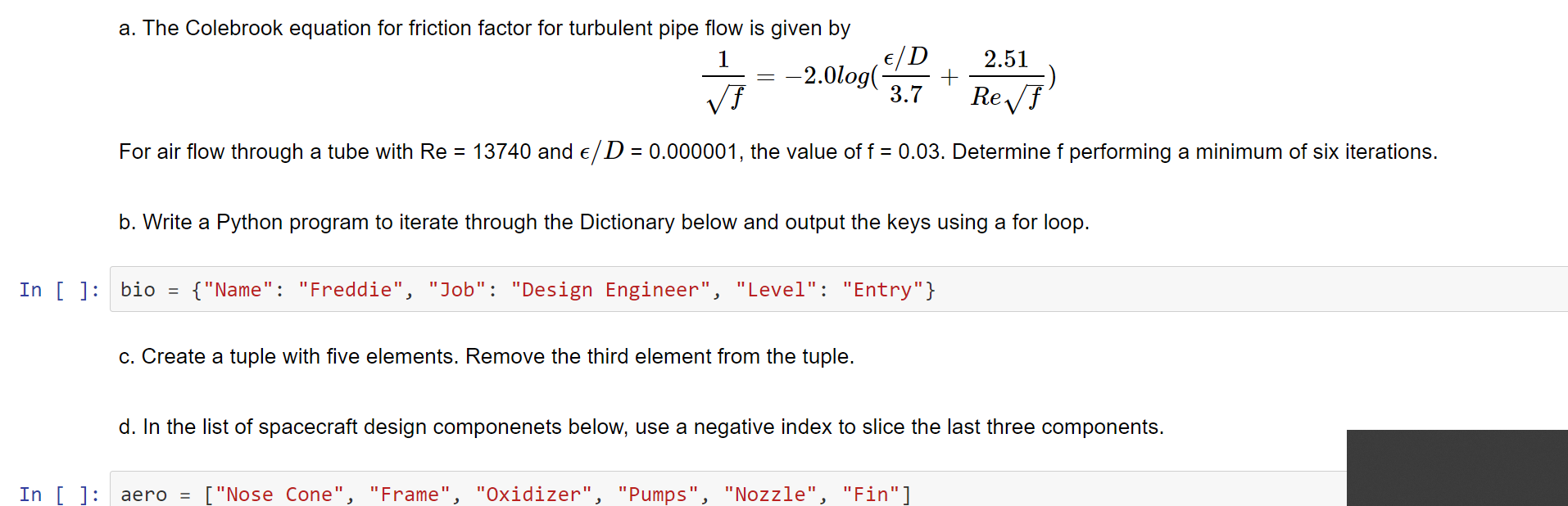 Solved a. The Colebrook equation for friction factor for | Chegg.com