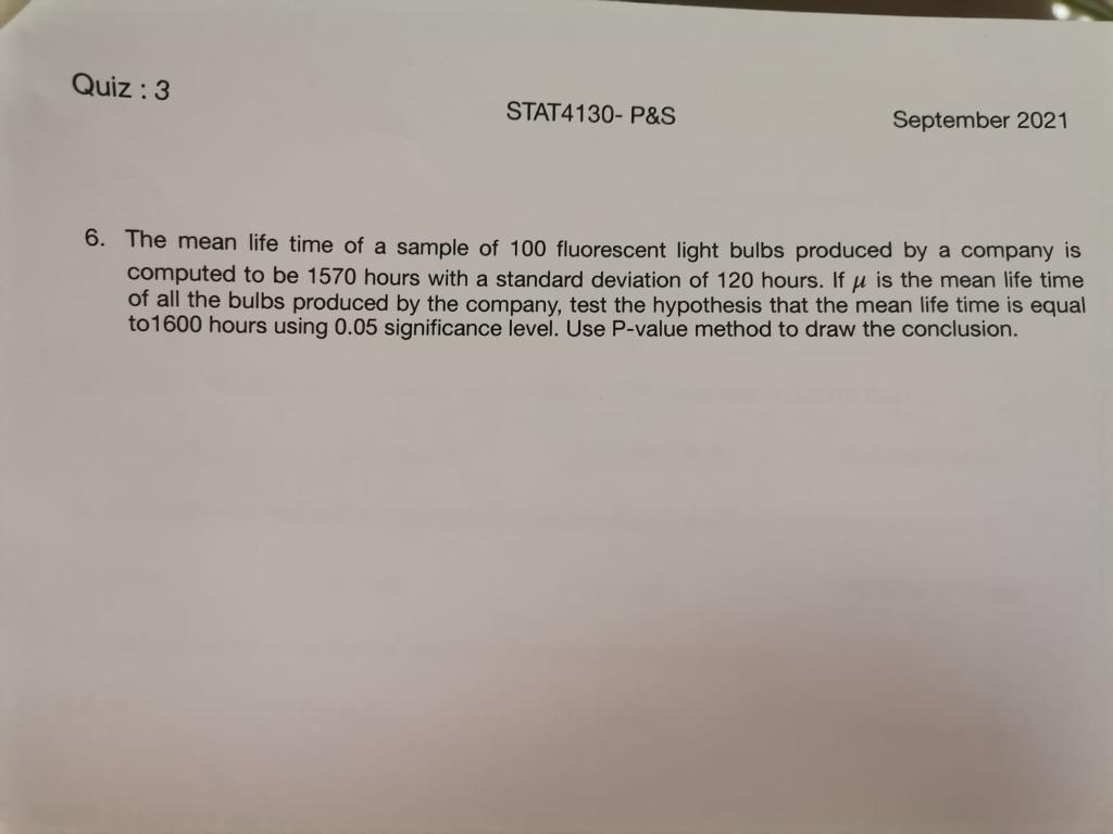 Solved Quiz : 3 STAT4130- P\&S September 2021 6. The mean | Chegg.com