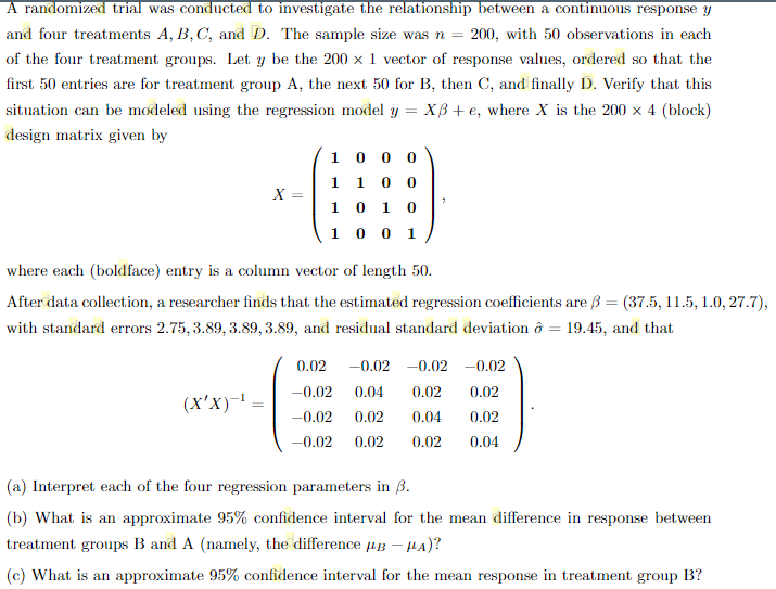 Solved A randomized trial was conducted to investigate the | Chegg.com