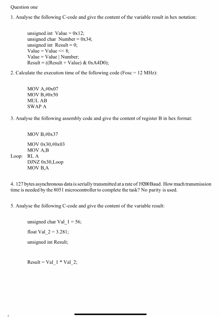 Solved Question one 1. Analyse the following C-code and give | Chegg.com