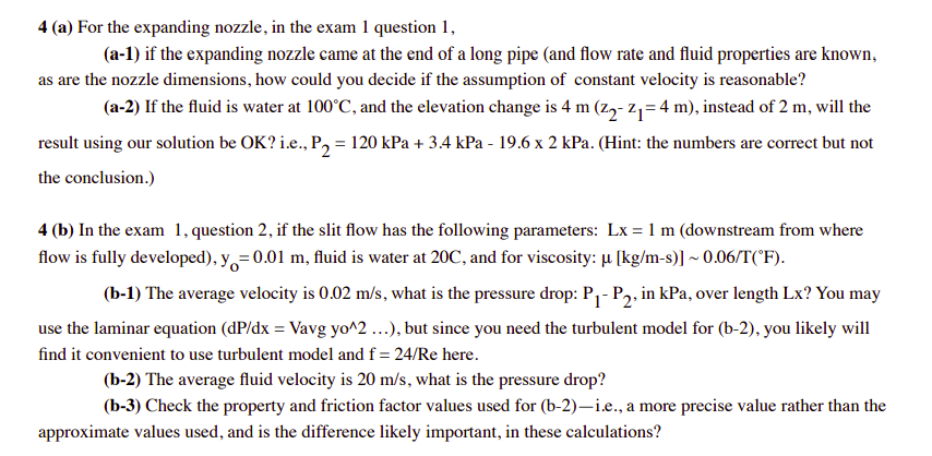 Solved 4 (a) For the expanding nozzle, in the exam 1 | Chegg.com