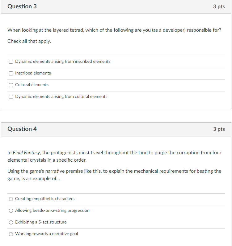 Solved Question 3 3 pts When looking at the layered tetrad, | Chegg.com