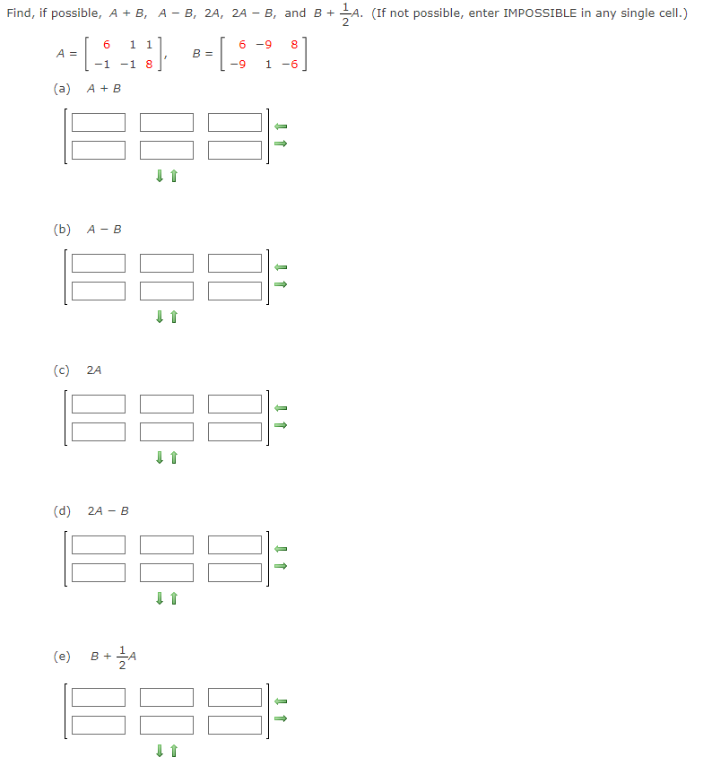 Solved Find, if possible, A + B, A − B, 2A, 2A − B, | Chegg.com