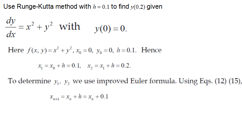 Solved Use Runge-Kutta method with h=0.1 to find y(0.2) | Chegg.com