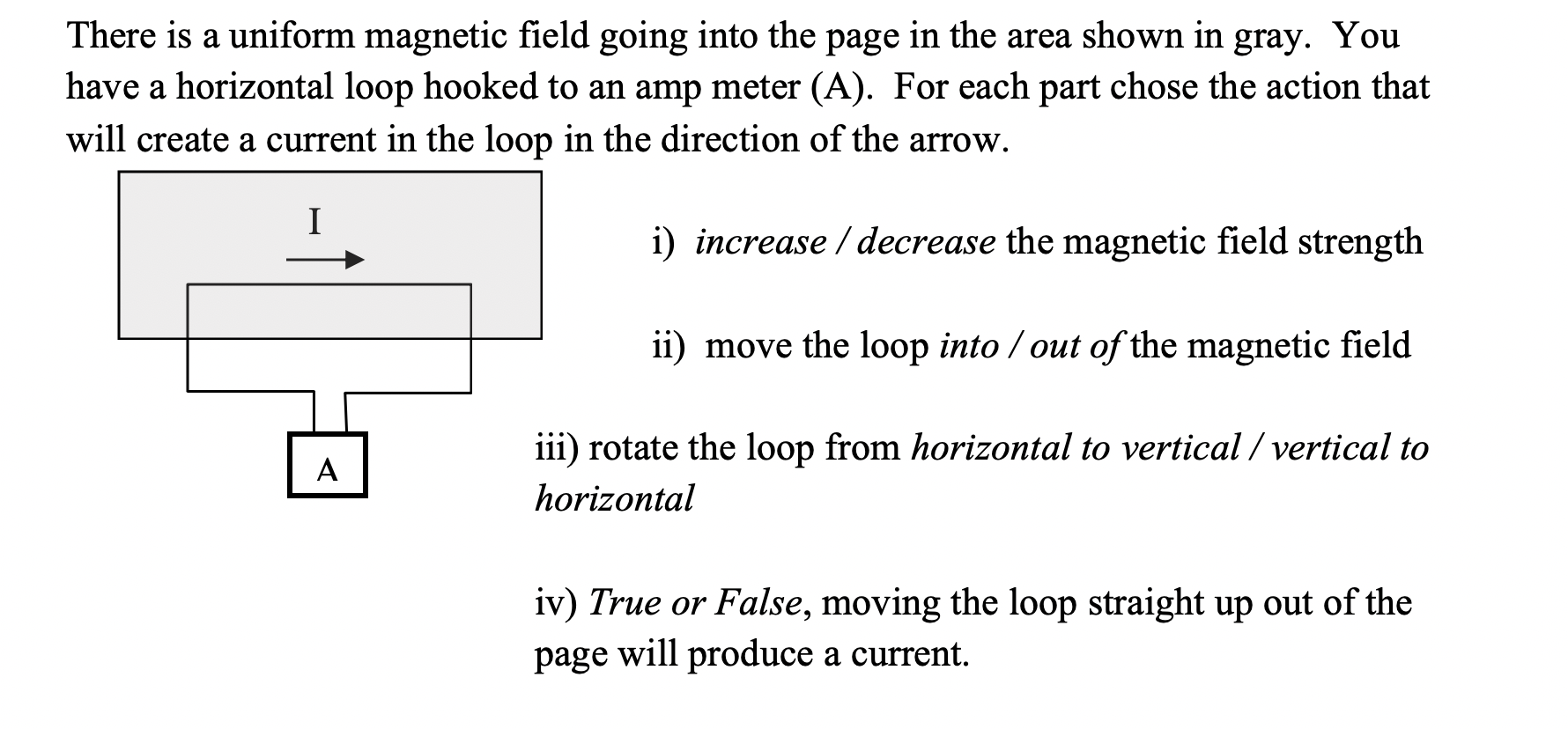 Solved There is a uniform magnetic field going into the page | Chegg.com