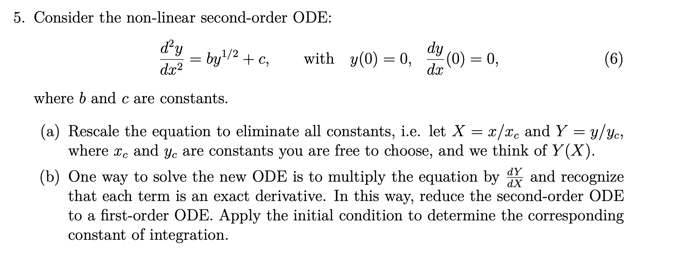 5. Consider the non-linear second-order ODE: dạy dx2 | Chegg.com