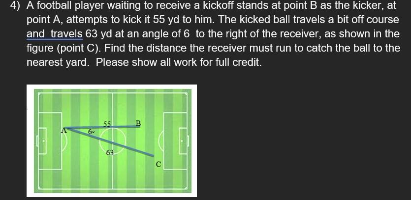 Solved 4) A football player waiting to receive a kickoff | Chegg.com