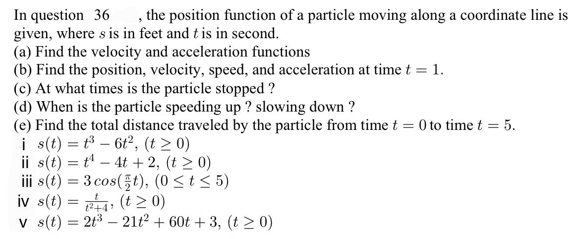 Solved In question 36 the position function of a particle | Chegg.com