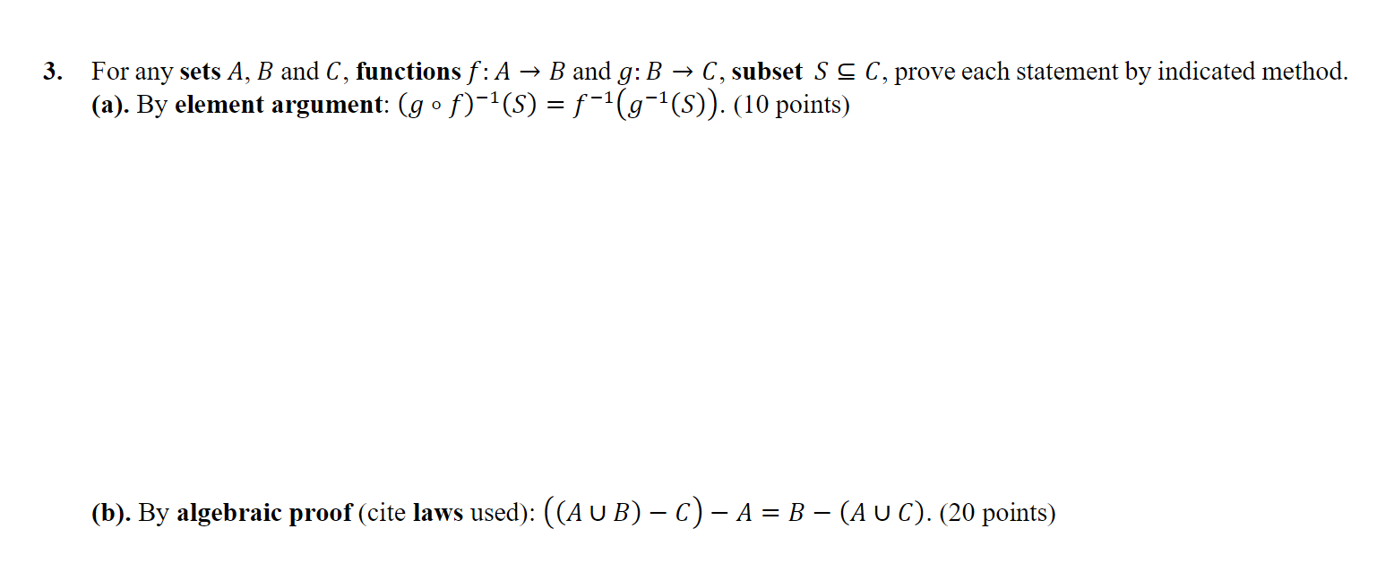 Solved 3. For any sets A,B and C, functions f:A→B and g:B→C, | Chegg.com