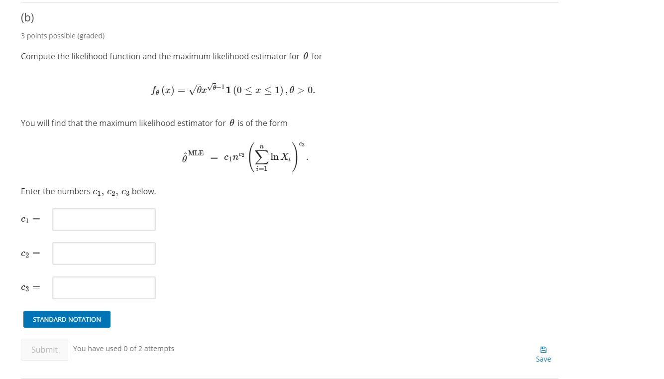 Solved (b) 3 points possible (graded) Compute the likelihood | Chegg.com