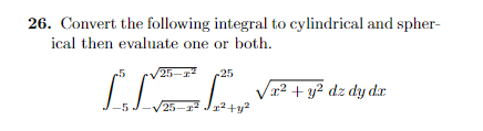 Solved Multivariable calculus. Convert the following | Chegg.com