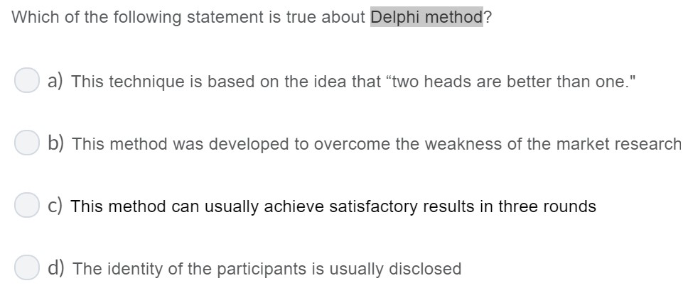 Solved Which of the following statement is true about Delphi | Chegg.com