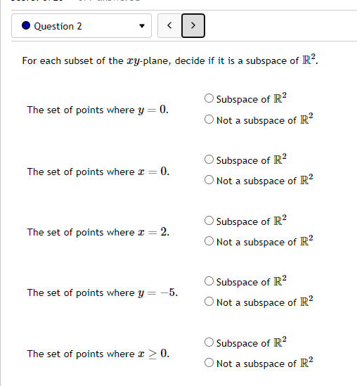 Solved For each subset of the xy-plane, decide if it is a | Chegg.com