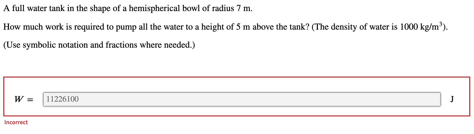 Solved A full water tank in the shape of a hemispherical | Chegg.com