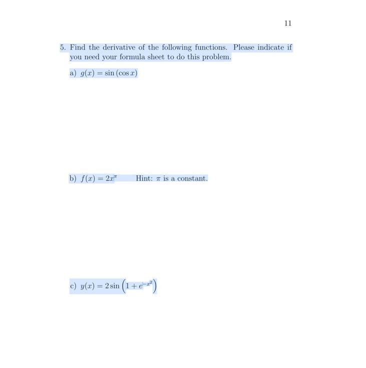 Solved 5. Find the derivative of the following functions. | Chegg.com