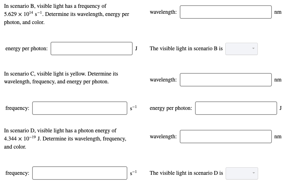 Solved In scenario B, visible light has a frequency of 5.629 | Chegg.com