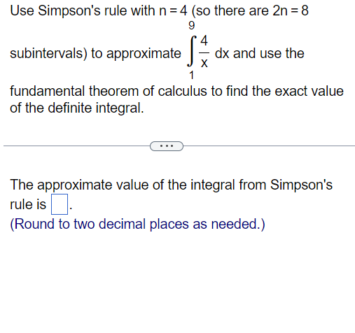 Use Simpson's rule with n=1 (so there are 2n=2 | Chegg.com