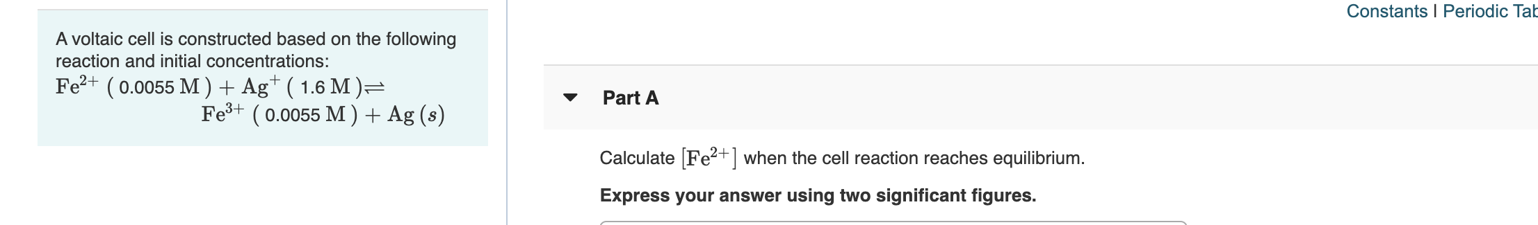 Solved Constants | Periodic Tab A voltaic cell is | Chegg.com