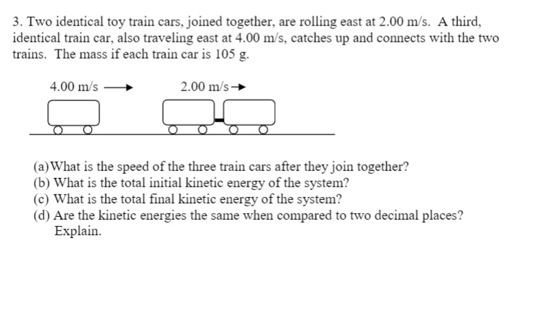 Solved 3. Two identical toy train cars, joined together, are | Chegg.com