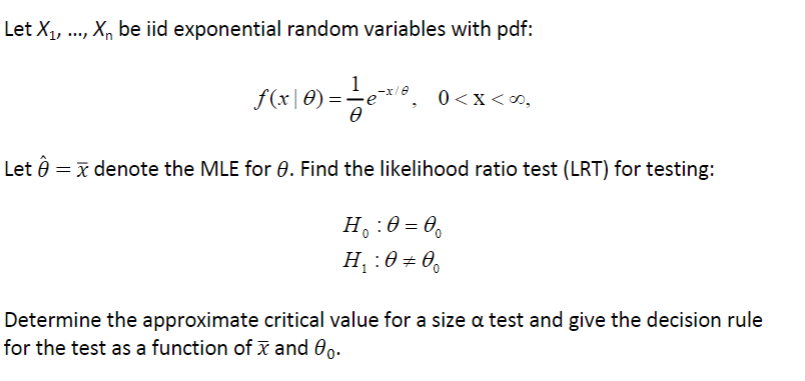 Let X1,…,Xn be iid exponential random variables with | Chegg.com
