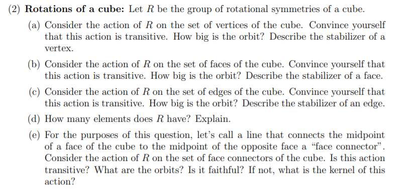 Solved (2) Rotations of a cube: Let R be the group of | Chegg.com