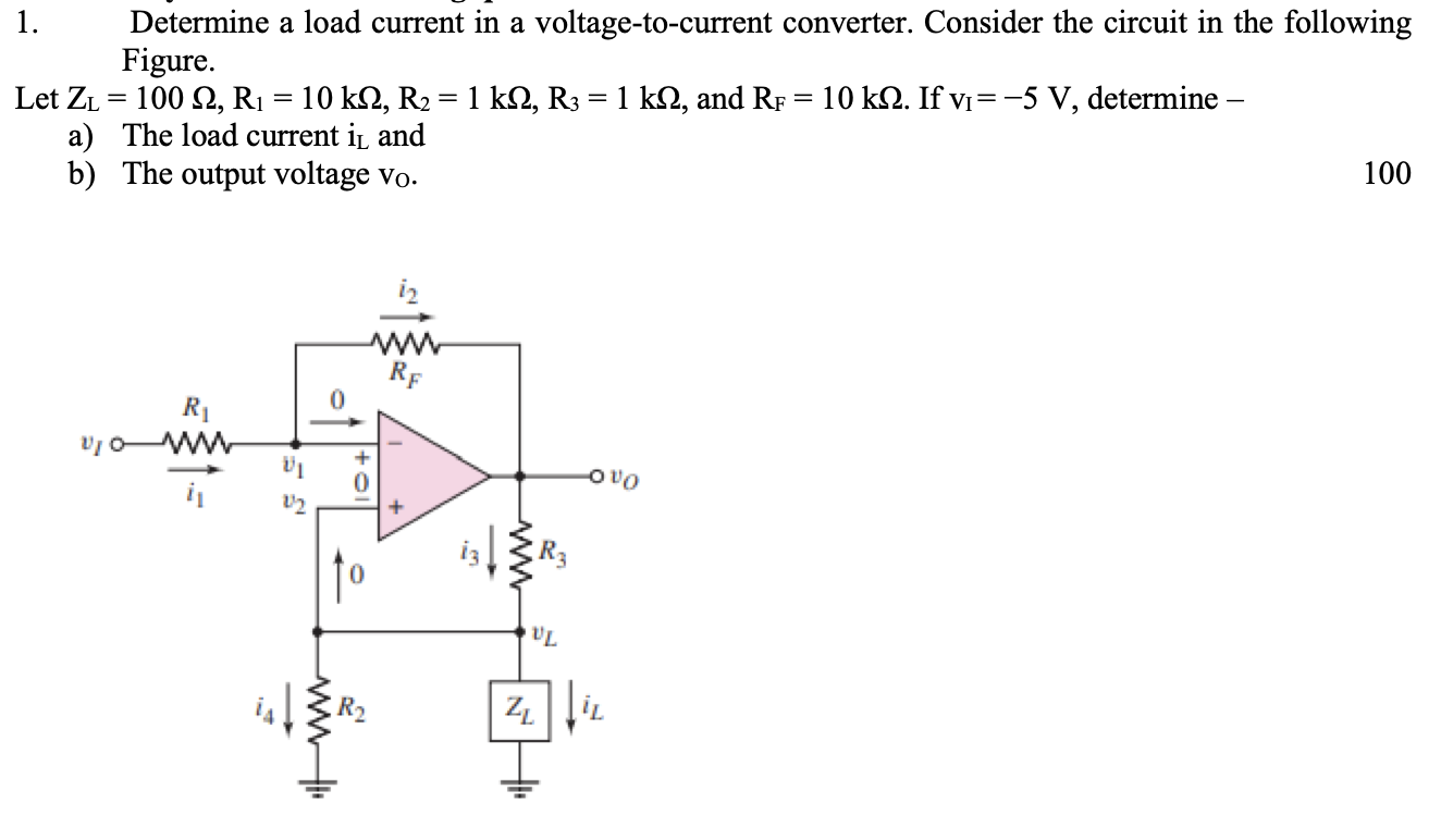 Solved 1. Determine a load current in a voltage-to-current | Chegg.com