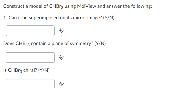 Solved Construct a model of CHBr3 using MolView and answer | Chegg.com