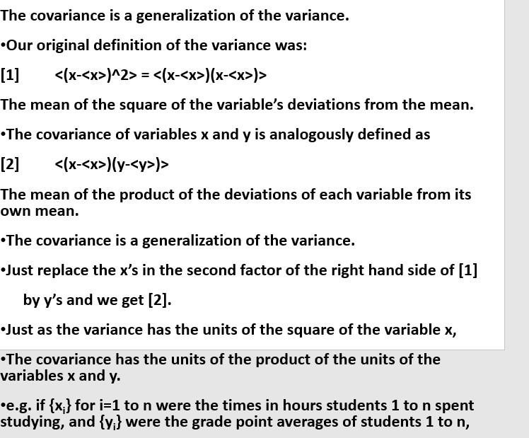 Solved The covariance is a generalization of the variance. | Chegg.com