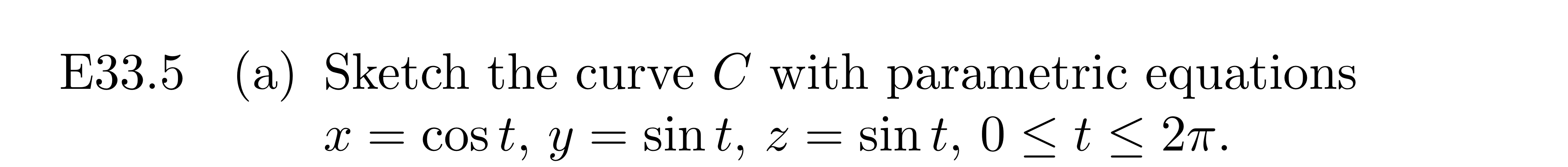 Solved (a) Sketch the curve C with parametric equations | Chegg.com