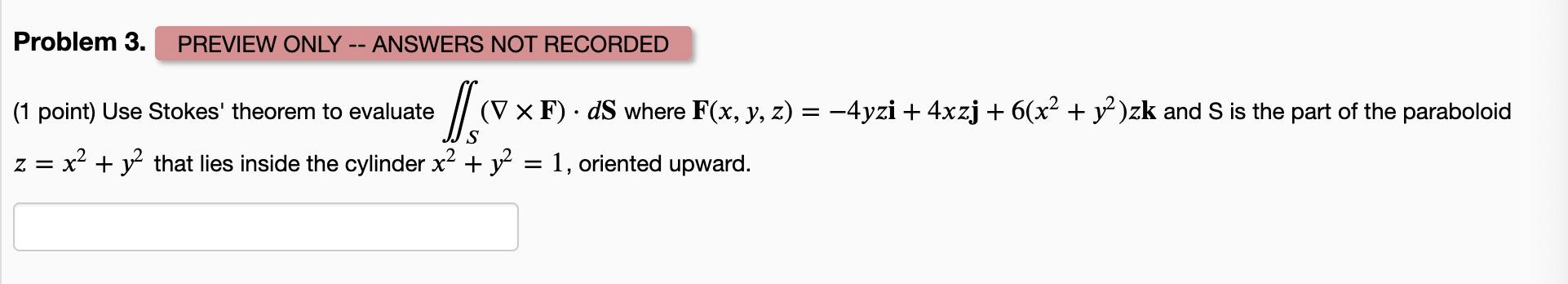 Solved Problem 3. PREVIEW ONLY -- ANSWERS NOT RECORDED (1 | Chegg.com