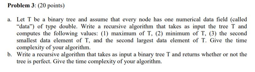 solved-problem-3-20-points-a-let-t-be-a-binary-tree-and-chegg