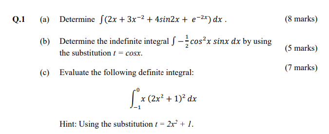 Solved (a) Determine ∫(2x+3x−2+4sin2x+e−2x)dx. ( 8 marks) | Chegg.com