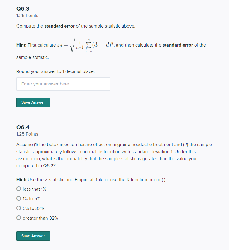 Solved Q6 Sampling Distribution for the Sample Mean 5 Points | Chegg.com