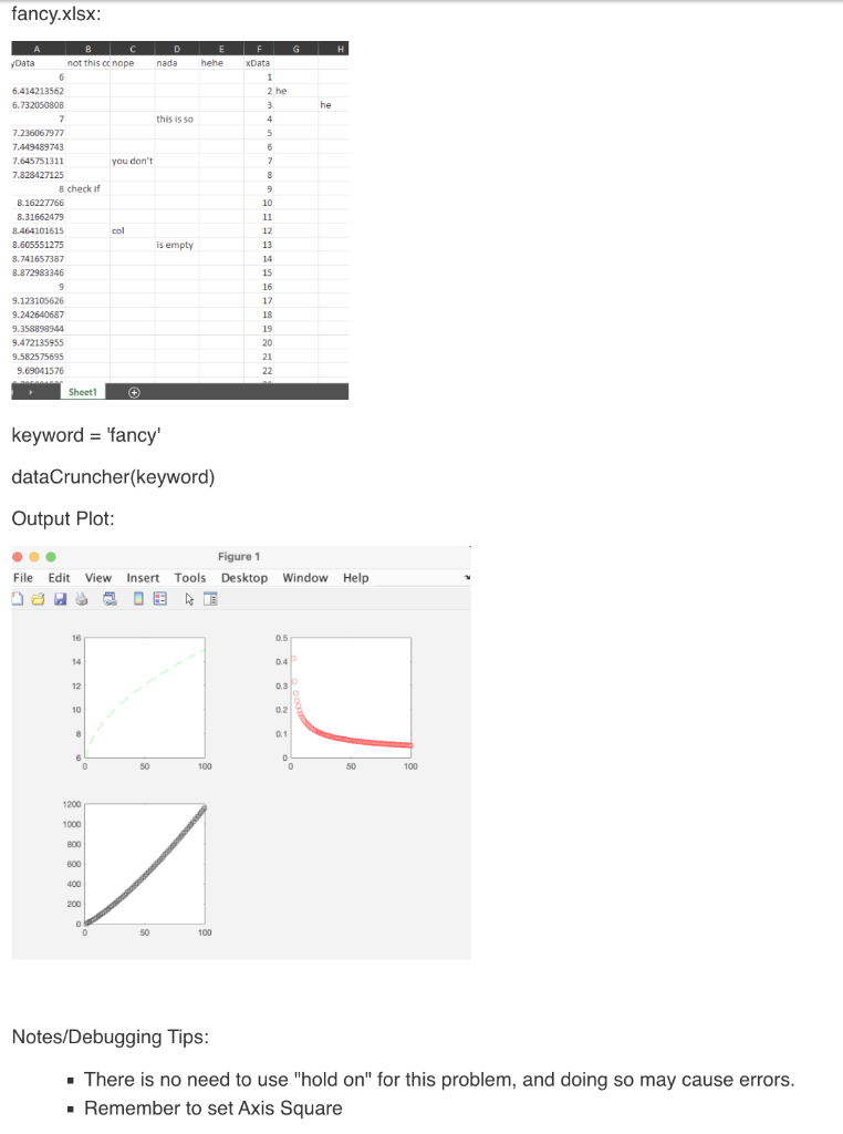Function Name: dataCruncher : Inputs (1): 1. (char) | Chegg.com