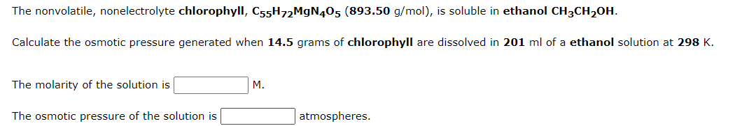 Solved The nonvolatile, nonelectrolyte chlorophylI, | Chegg.com
