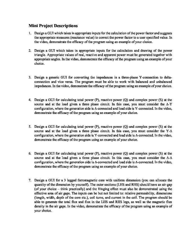 Solved Mini Project Descriptions 1. Design a GUI which takes | Chegg.com
