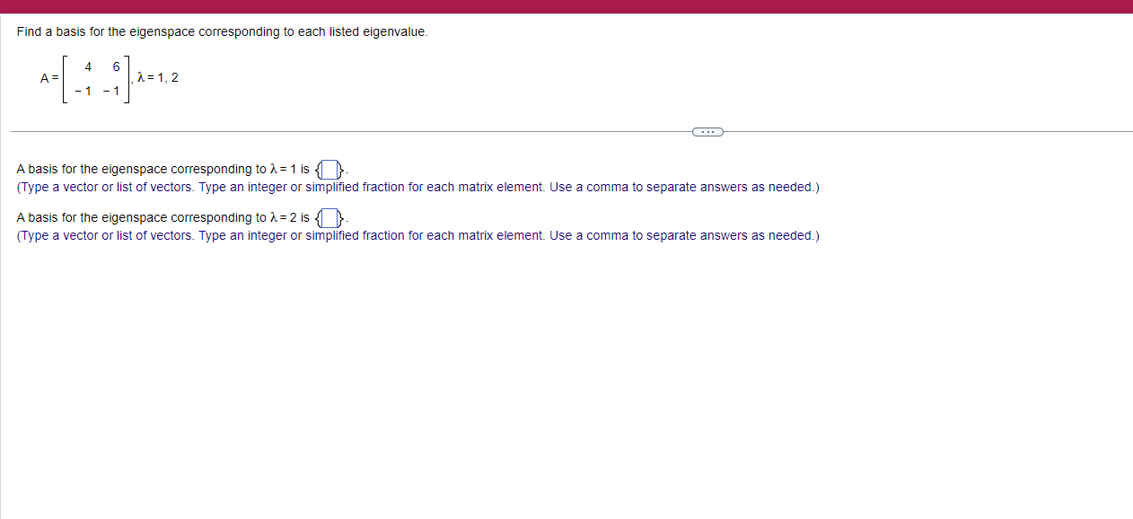 Solved Find a basis for the eigenspace corresponding to each | Chegg.com