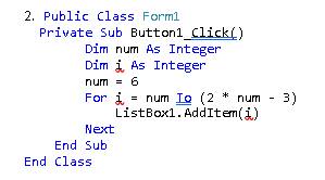 Solved 2. Public Class Form1 Private Sub Buttonl_click () | Chegg.com
