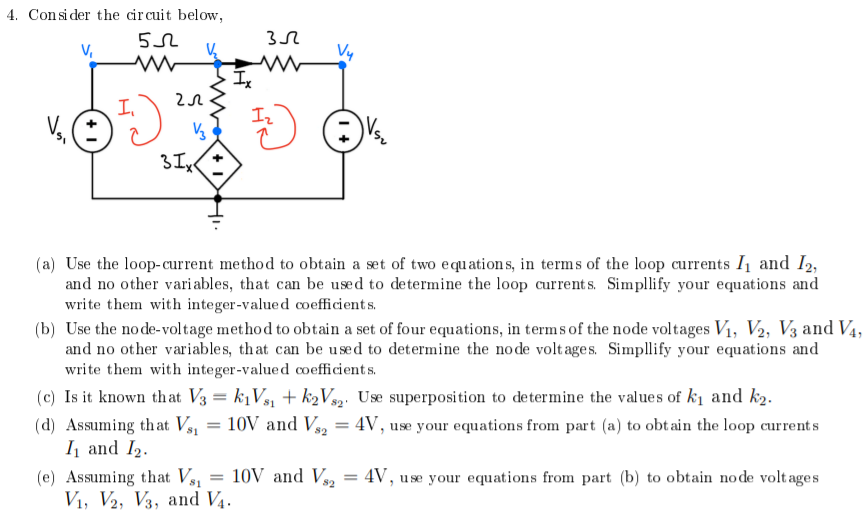 Solved 4. Consider the circuit below, (a) Use the | Chegg.com