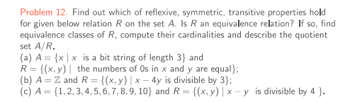 Solved Problem 12. Find out which of reflexive, symmetric, | Chegg.com