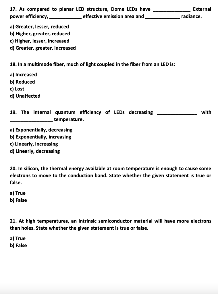 Solved 17. As compared to planar LED structure, Dome LEDs | Chegg.com