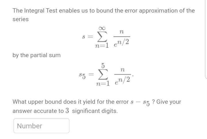 Solved The Integral Test enables us to bound the error | Chegg.com
