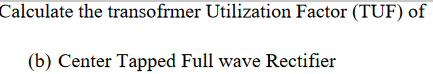 Solved Calculate the transofrmer Utilization Factor (TUF) of | Chegg.com